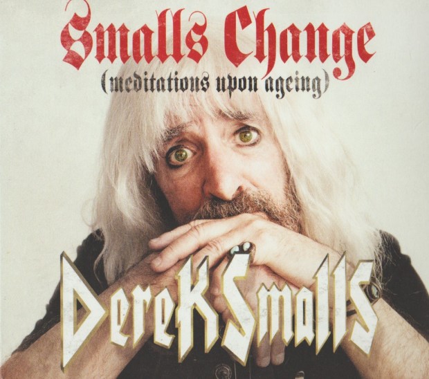 REVIEW: Derek Smalls – Smalls Change (Meditations Upon Aging ...