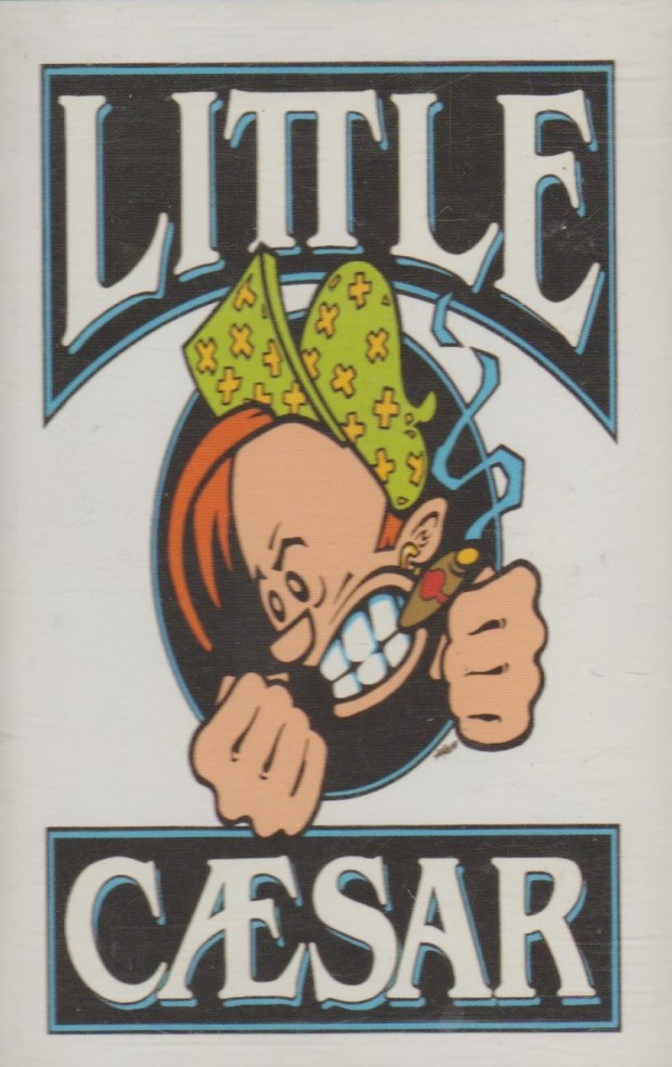 REVIEW: Little Caesar – Little Caesar (1990 cassette) | mikeladano.com