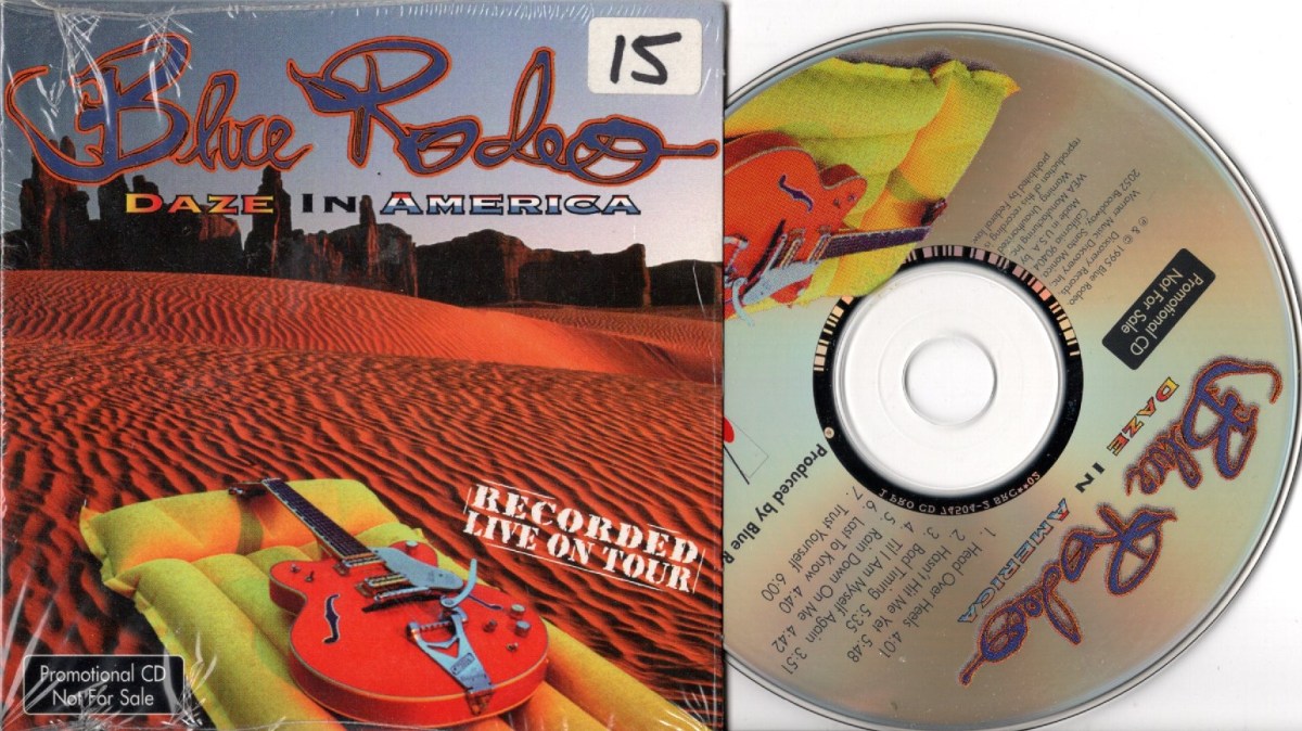 REVIEW: Blue Rodeo – Daze In America (1995 promo EP) | mikeladano.com