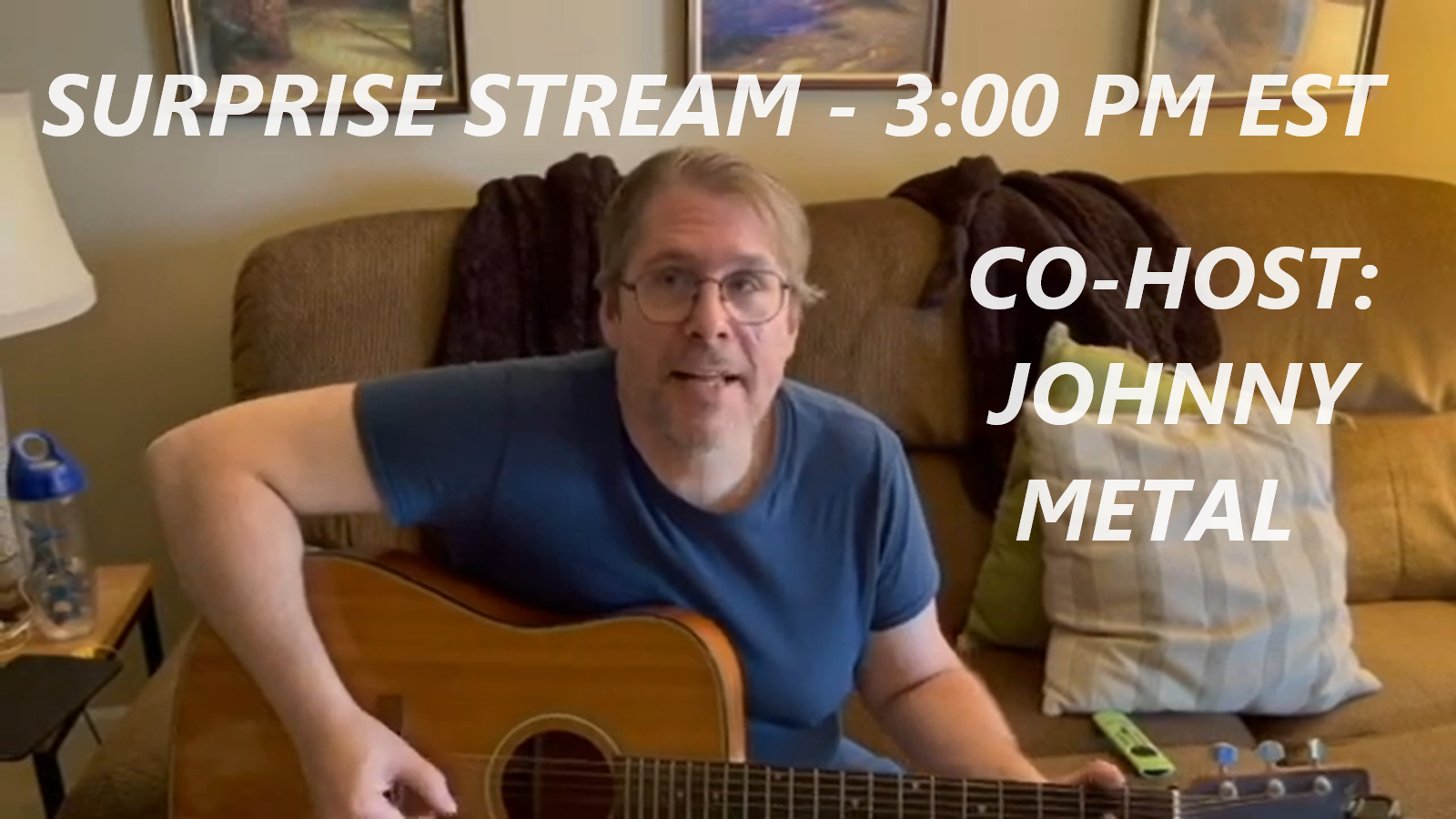 Surprise Friday Stream – Johnny Metal & Cool Music | mikeladano.com
