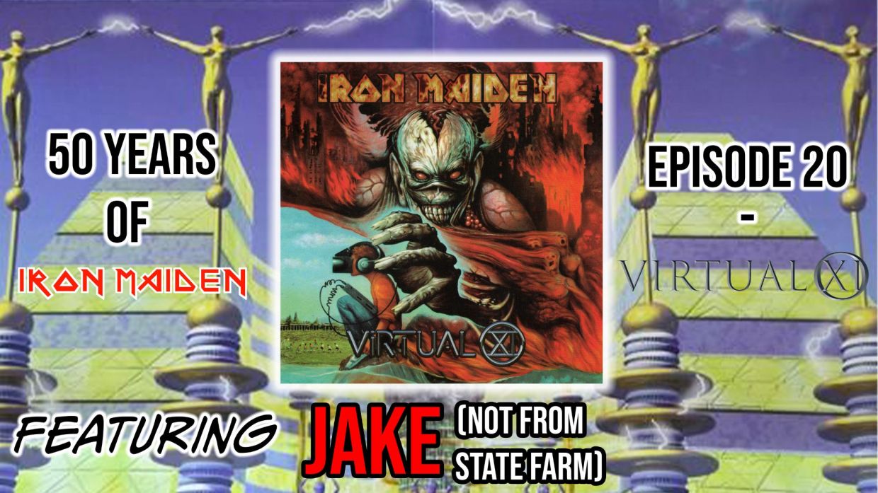 50 Years of IRON MAIDEN episode 20: Virtual XI with Jake (Not From ...